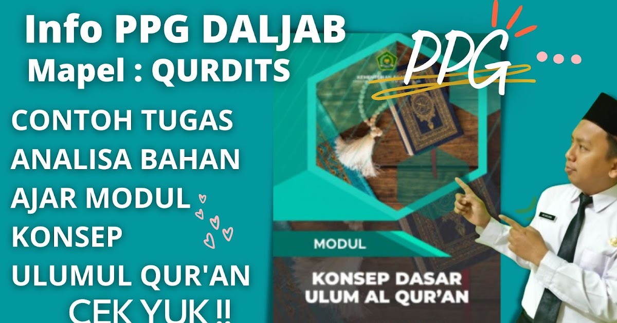 PPG Daljab Mapel Al Qur'an Hadits Contoh Tugas Analisa Bahan Ajar Modul ... PPG Daljab Mapel Al Qur'an Hadits Contoh Tugas Analisa Bahan Ajar Modul ...